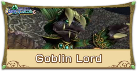 Goblin Lord Weaknesses and How to Beat | Final Fantasy Crystal ...