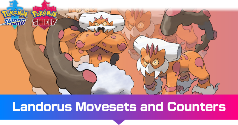 Landorus - Moveset & Best Build for Ranked Battle | Pokemon Sword and ...