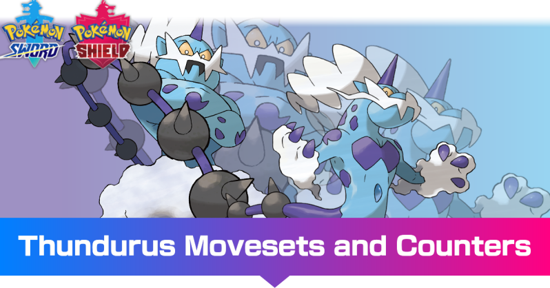 Thundurus - Moveset & Best Build for Ranked Battle | Pokemon Sword and ...