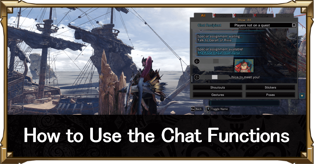 How to Use the Chat Functions | Monster Hunter World (MHW)｜Game8