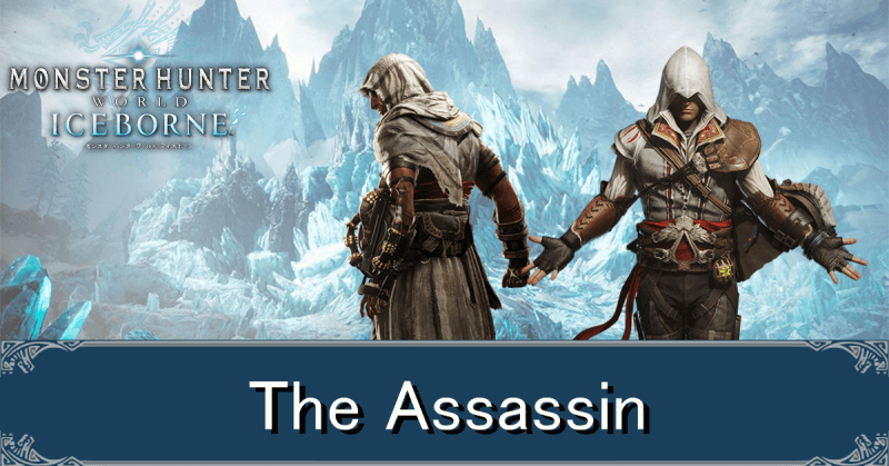 The Assassin Quest and Rewards | Monster Hunter World (MHW)｜Game8