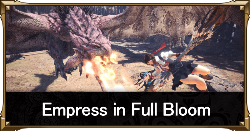 Empress in Full Bloom I Quest and Rewards | Monster Hunter World (MHW ...