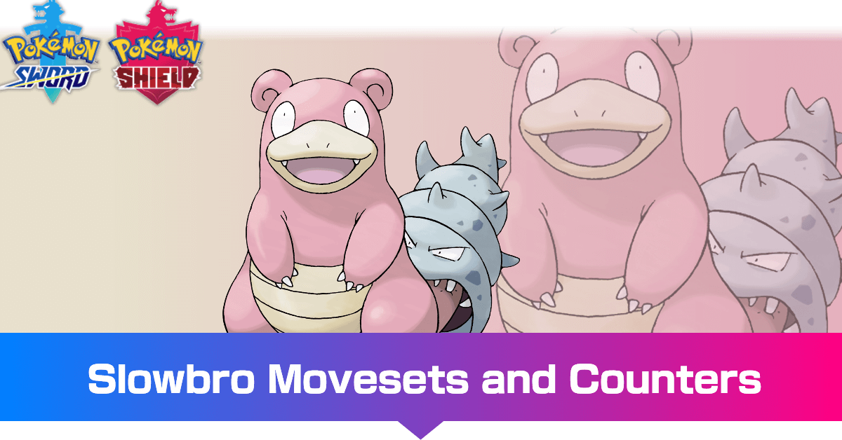 Slowbro - Moveset & Best Build for Ranked Battle | Pokemon Sword and Shield｜Game8