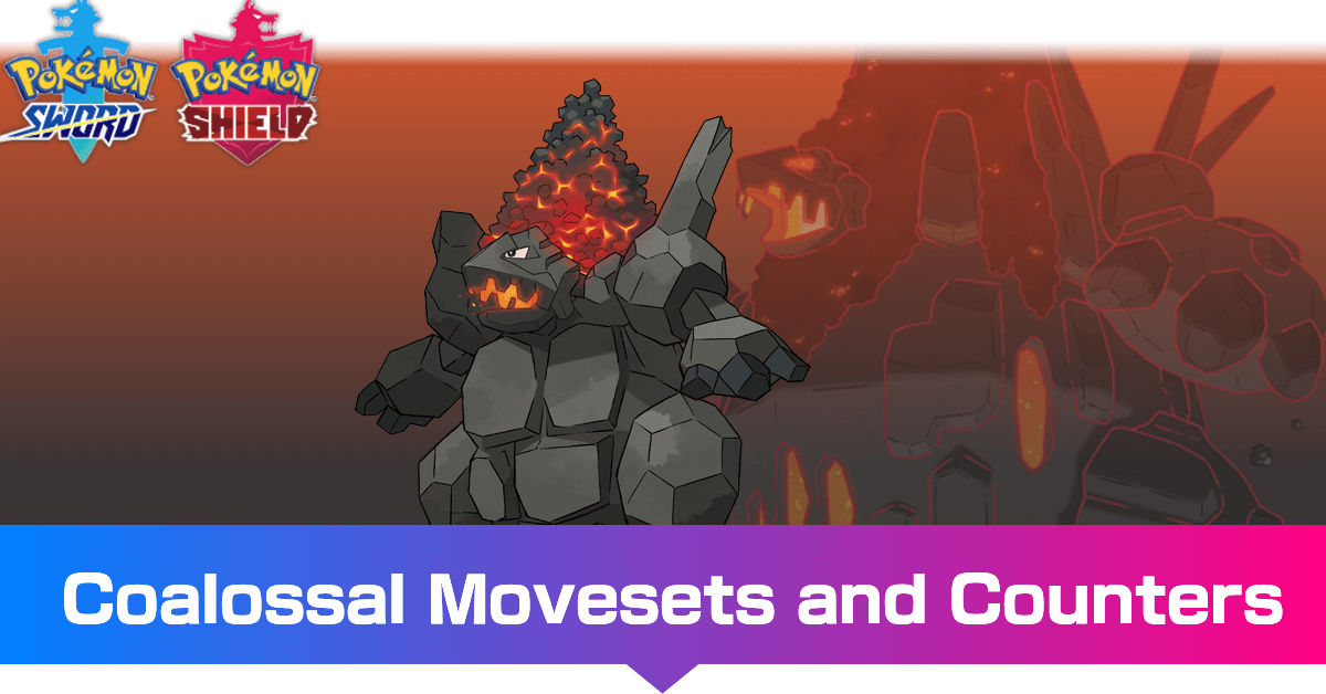 Coalossal - Moveset & Best Build for Ranked Battle | Pokemon Sword and ...