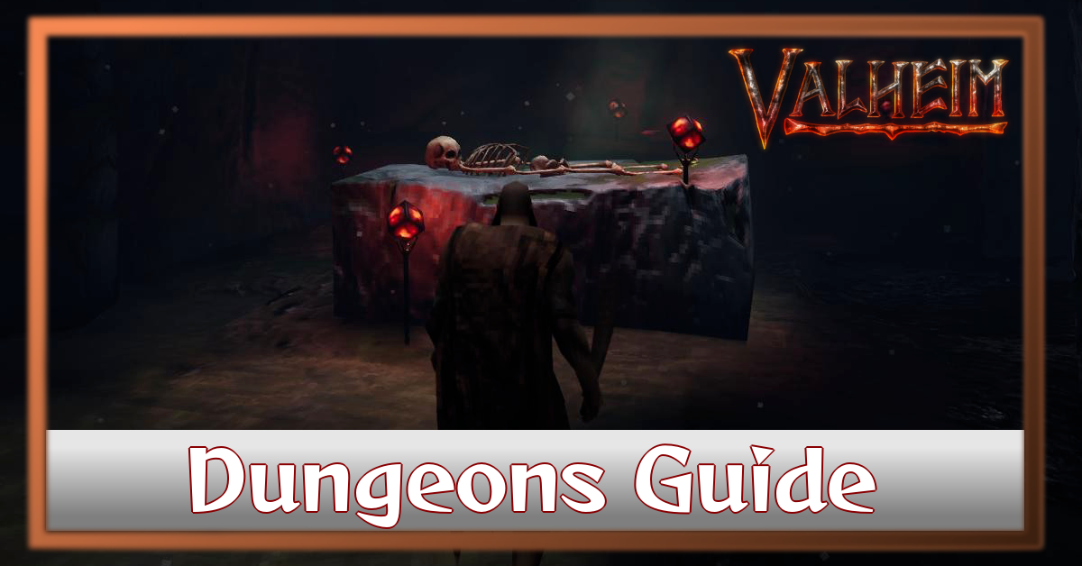 Do Dungeons Reset? Dungeon Locations and Types | Valheim｜Game8
