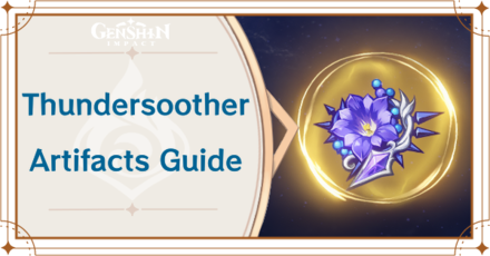 Thundersoother Artifact Set and Locations | Genshin Impact｜Game8