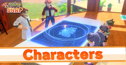 List of Characters | New Pokemon Snap (Switch)｜Game8
