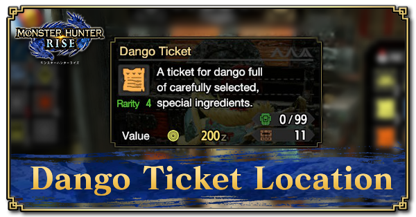 Dango Ticket Location: How to Get and Uses | Monster Hunter Rise | MHR ...