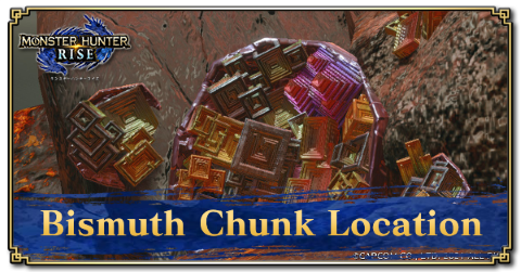 Bismuth Chunk Location and Best Delivery Route | Monster Hunter Rise ...