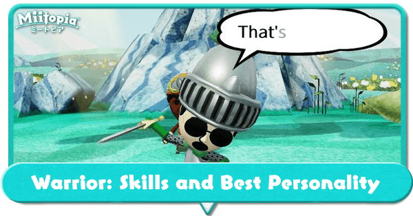 Warrior Job: Equipment, Skills, and Best Personality | Miitopia Switch ...