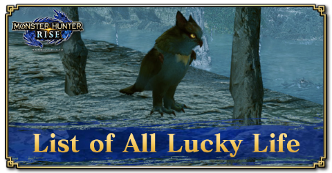 Sunbreak Lucky Life | Monster Hunter Rise｜Game8