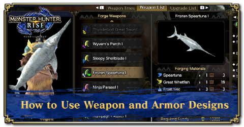 Sunbreak | How to Use Weapon and Armor Designs | Monster Hunter Rise｜Game8