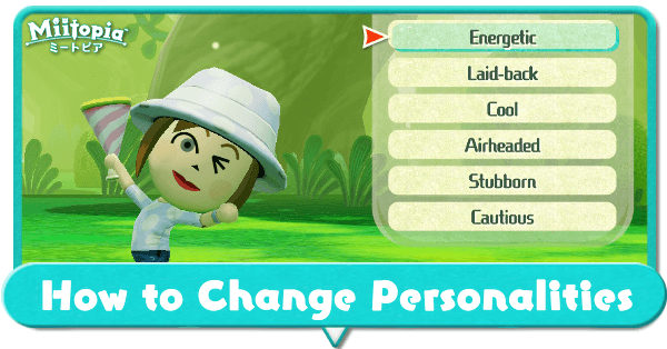 How to Change Personalities | Miitopia Switch｜Game8