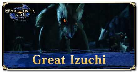 Great Izuchi Guide: Weakness, Armor, Drops, and Weapons | Monster ...