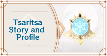 Tsaritsa Profile, Lore, and Possible Release Date | Genshin Impact｜Game8