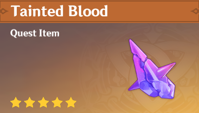 How to Get Tainted Blood and Locations | Genshin Impact｜Game8
