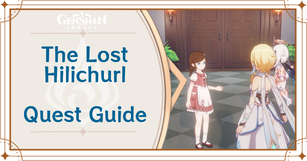 The Lost Hilichurl World Quest Walkthrough and Rewards | Genshin Impact ...