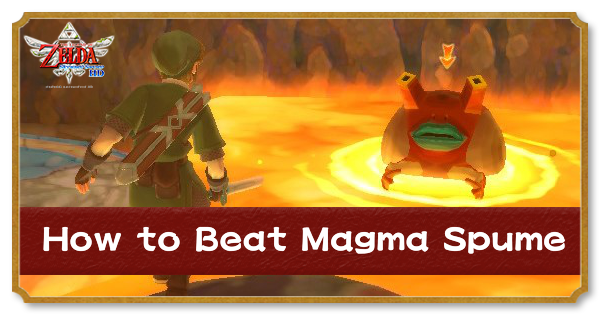 Magma Spume Locations and How to Beat | Zelda: Skyward Sword HD (Switch ...