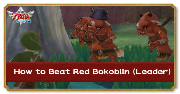 Red Bokoblin (Leader) Enemy Guide: How to Beat Red Bokoblin (Leader ...