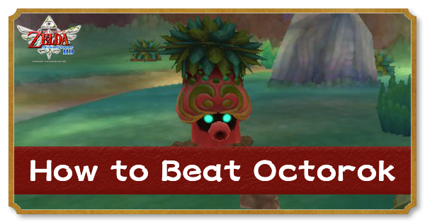 Octorok Enemy Guide: How to Beat Octorok | Zelda: Skyward Sword HD ...