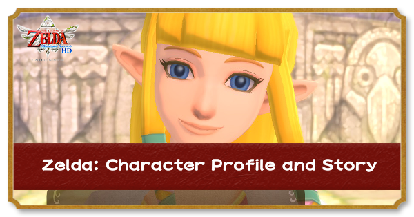Zelda: Character Profile and Story Information | Zelda: Skyward Sword ...