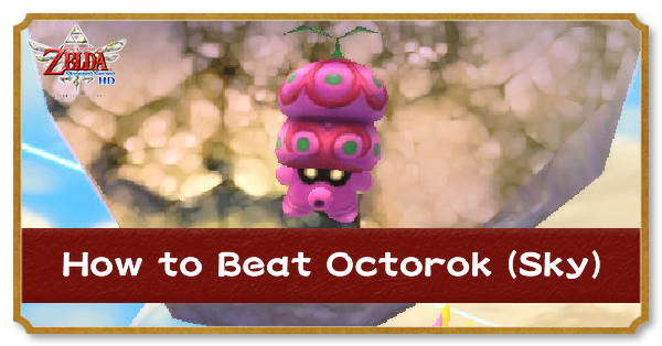 Octorok (Sky) Enemy Guide: How to Beat Octorok (Sky) | Zelda: Skyward ...