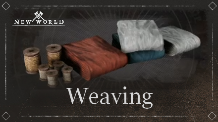 Weaving Leveling Guide and List of Materials | New World｜Game8