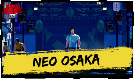 Neo Osaka Guide and Map | No More Heroes 3 (NMH3)｜Game8