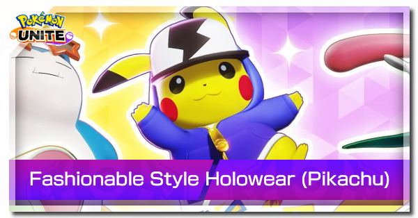 Hip-hop Style (Pikachu): How to Get | Pokemon UNITE｜Game8