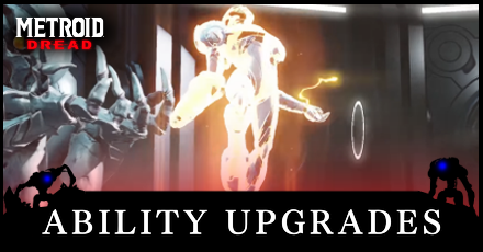 How to Get All Upgrades | Metroid Dread (Switch)｜Game8