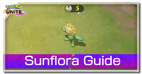 Sunflora: Rewards and Spawn Time | Pokemon UNITE｜Game8