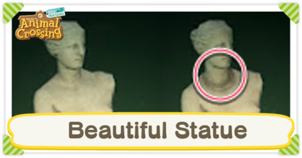 Beautiful Statue Info: Real vs Fake Comparison | ACNH - Animal Crossing: New Horizons (Switch)｜Game8
