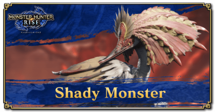 Shady Monster Quest and Rewards | Monster Hunter Rise | MHR (MH Rise)｜Game8