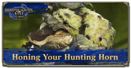 Honing your Hunting Horn Quest and Rewards | Monster Hunter Rise | MHR ...