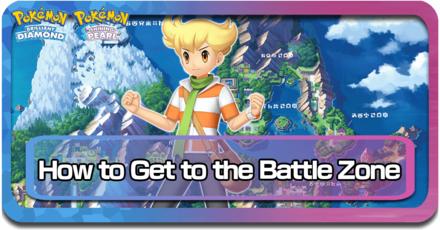 How to Get to the Battle Zone | Pokemon Brilliant Diamond and Shining ...