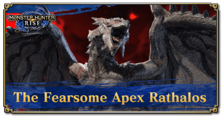 The Fearsome Apex Rathalos Quest and Rewards | Monster Hunter Rise ...