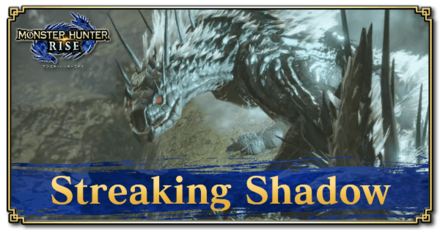 Streaking Shadow Quest and Rewards | Monster Hunter Rise | MHR (MH Rise ...