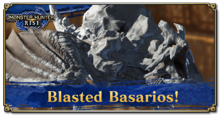 Blasted Basarios! Quest and Rewards | Monster Hunter Rise | MHR (MH ...