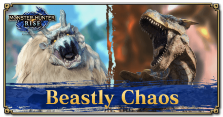 Beastly Chaos Quest and Rewards | Monster Hunter Rise | MHR (MH Rise)｜Game8