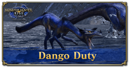 Dango Duty Quest and Rewards | Monster Hunter Rise | MHR (MH Rise)｜Game8