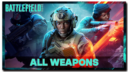 Weapons and Guns List | Battlefield 2042｜Game8