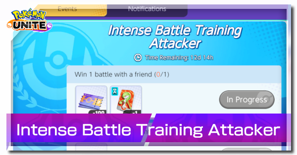Intense Battle Training Attacker Event Guide | Pokemon UNITE｜Game8