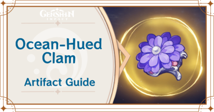 Ocean-Hued Clam Artifact Set and Locations | Genshin Impact｜Game8