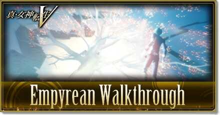 Empyrean Story Walkthrough, Bosses, and Item Locations | Shin Megami ...