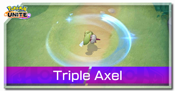 Triple Axel: Tsareena Move Effect and Cooldown | Pokemon UNITE｜Game8
