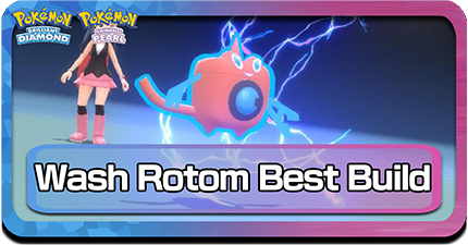 Wash Rotom Best Moveset and Build | Pokemon Brilliant Diamond and ...