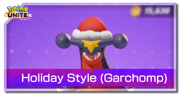 Holiday Style (Garchomp): How to Get | Pokemon UNITE｜Game8