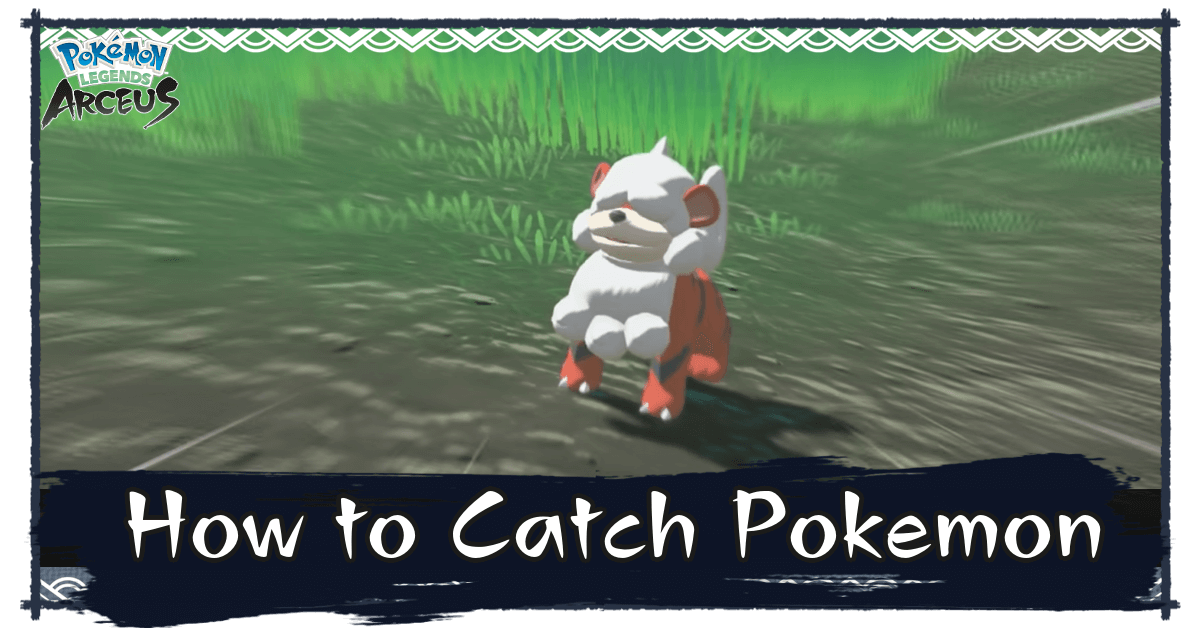 How to Catch Pokemon | Pokemon Legends: Arceus｜Game8