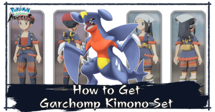 How to Get the Garchomp Kimono Set | Pokemon Legends: Arceus｜Game8