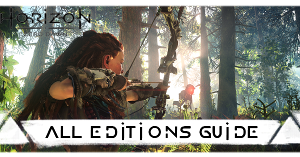 All Editions Guide | Horizon Zero Dawn｜Game8
